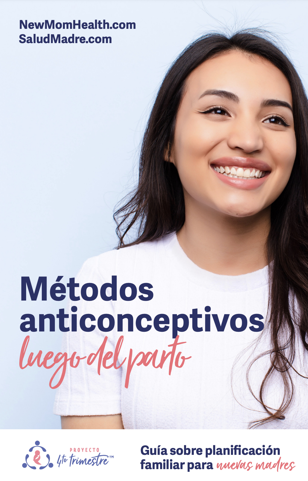 Métodos anticonceptivos luego del parto - Proyeto 4to Trimestre